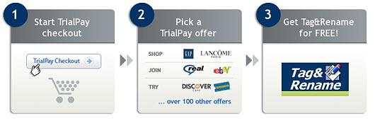 Get Tag&Rename mp3 tag editor for FREE via TrialPay